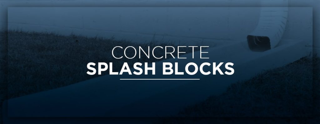 Concrete Splash Blocks - Gutter & Downspout Splash Blocks