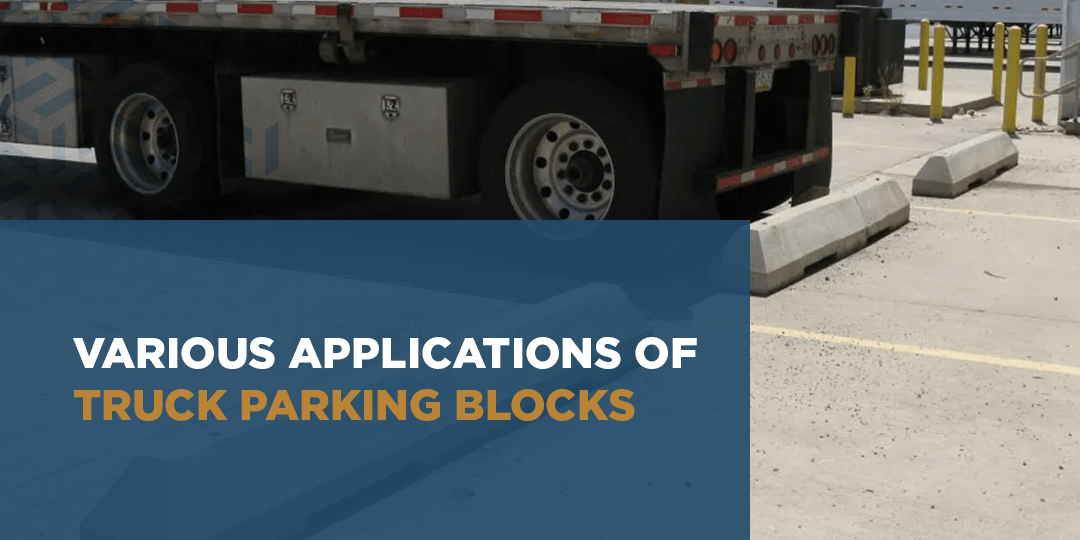 Applications of Truck Parking Block | Nitterhouse Masonry